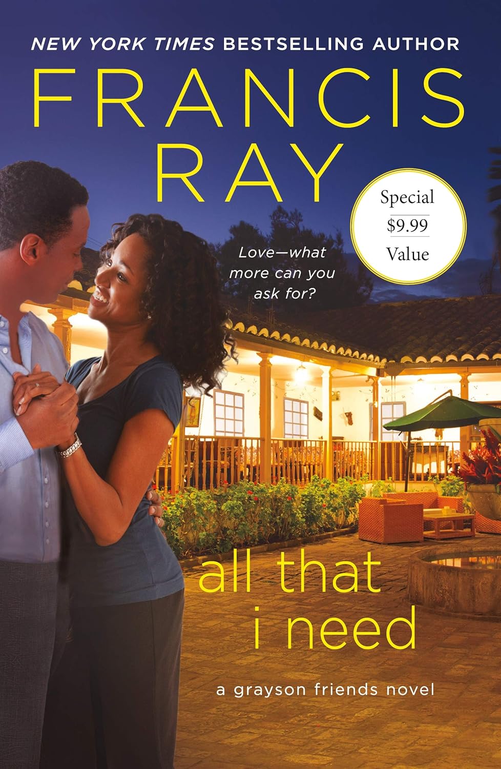 All That I Need: A Grayson Friends Novel: 9 : Ray, Francis: Amazon.co ...