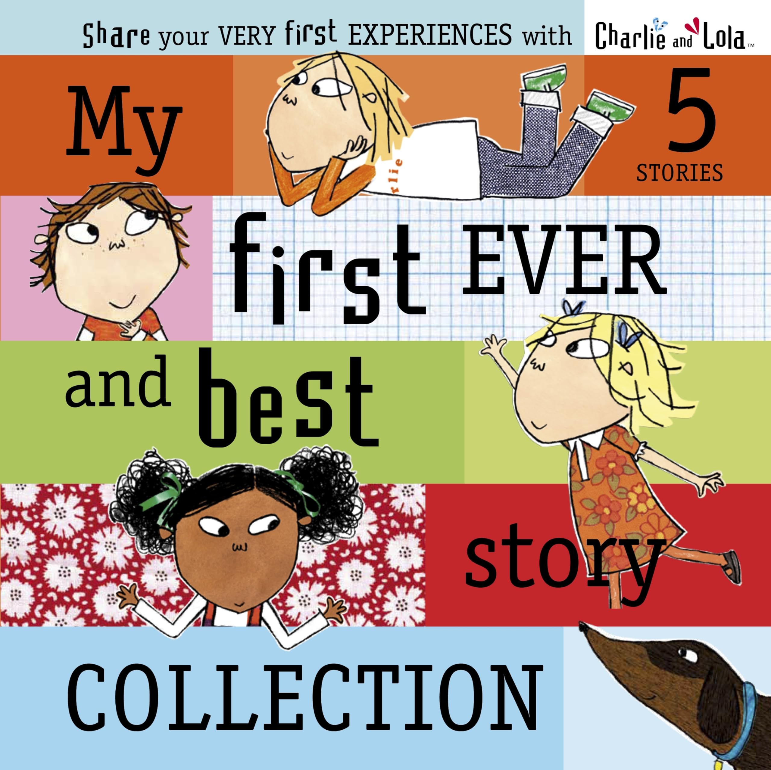 Charlie and Lola: My First Ever and Best Story Collection: Lauren Child ...