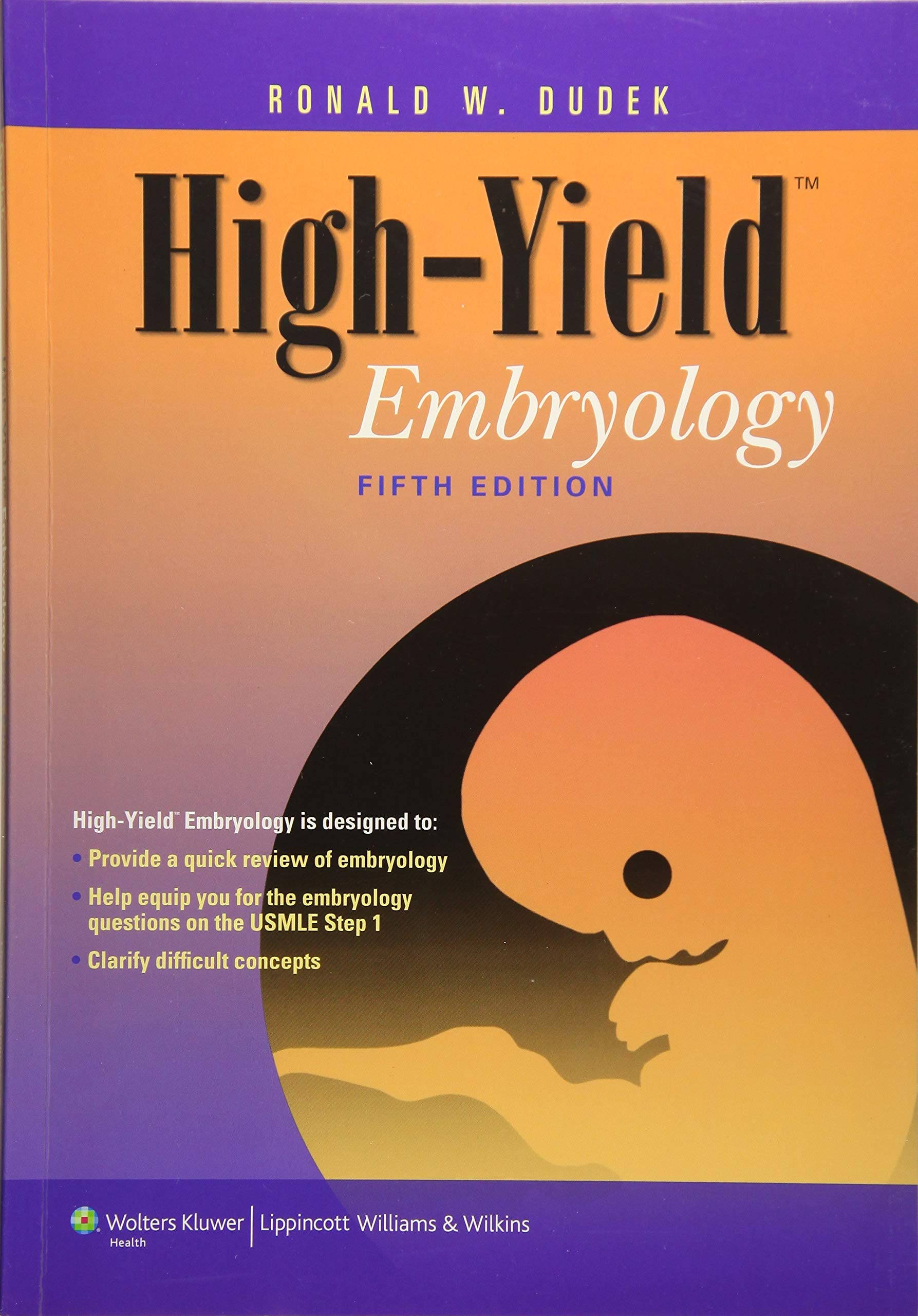 High-Yield Embryology (High-Yield Series): 9781451176100: Medicine ...