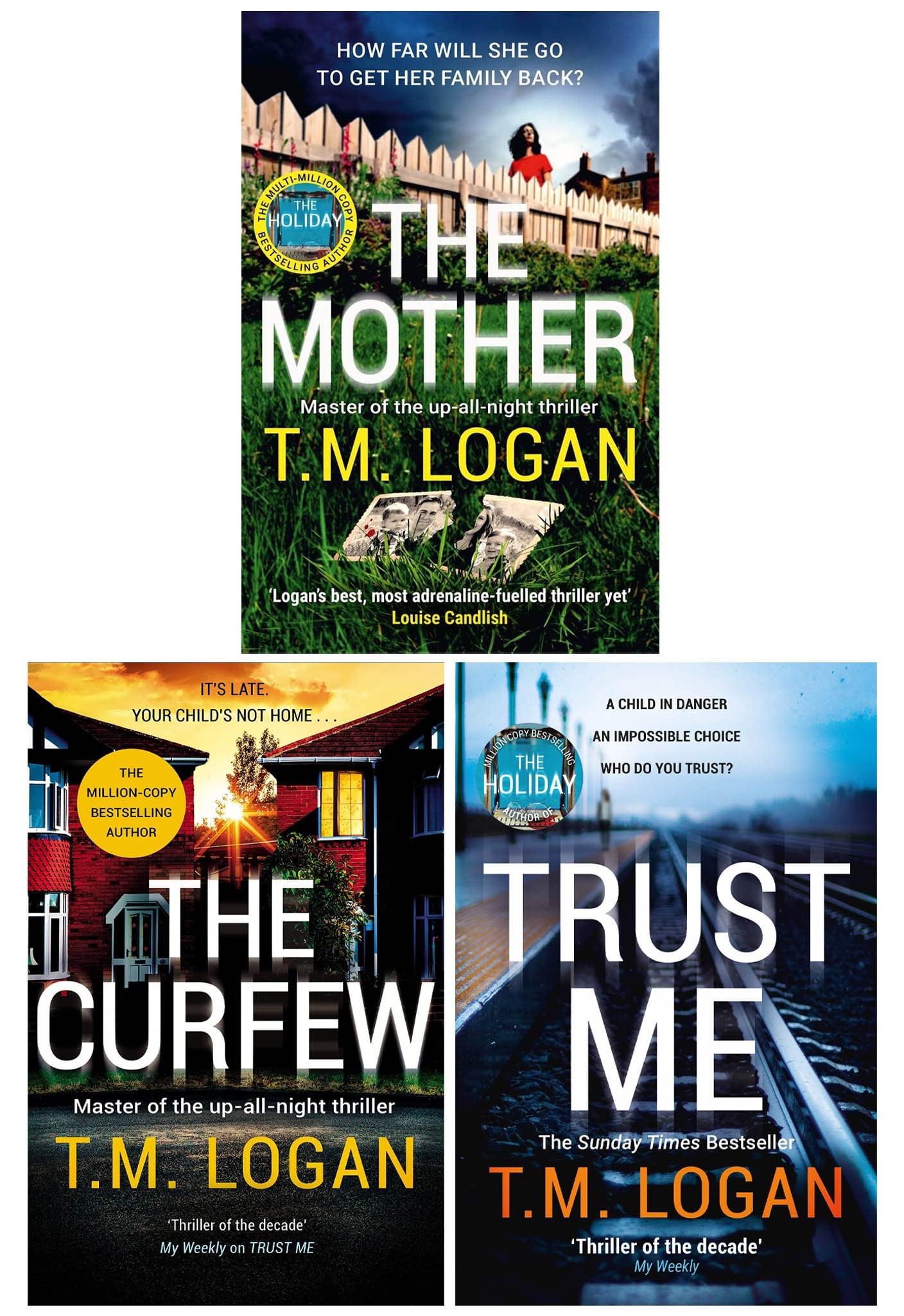 T.M. Logan 3 Books Collection Set (Trust Me, The Mother & The Curfew): Amazon.co.uk: T.M. Logan ...
