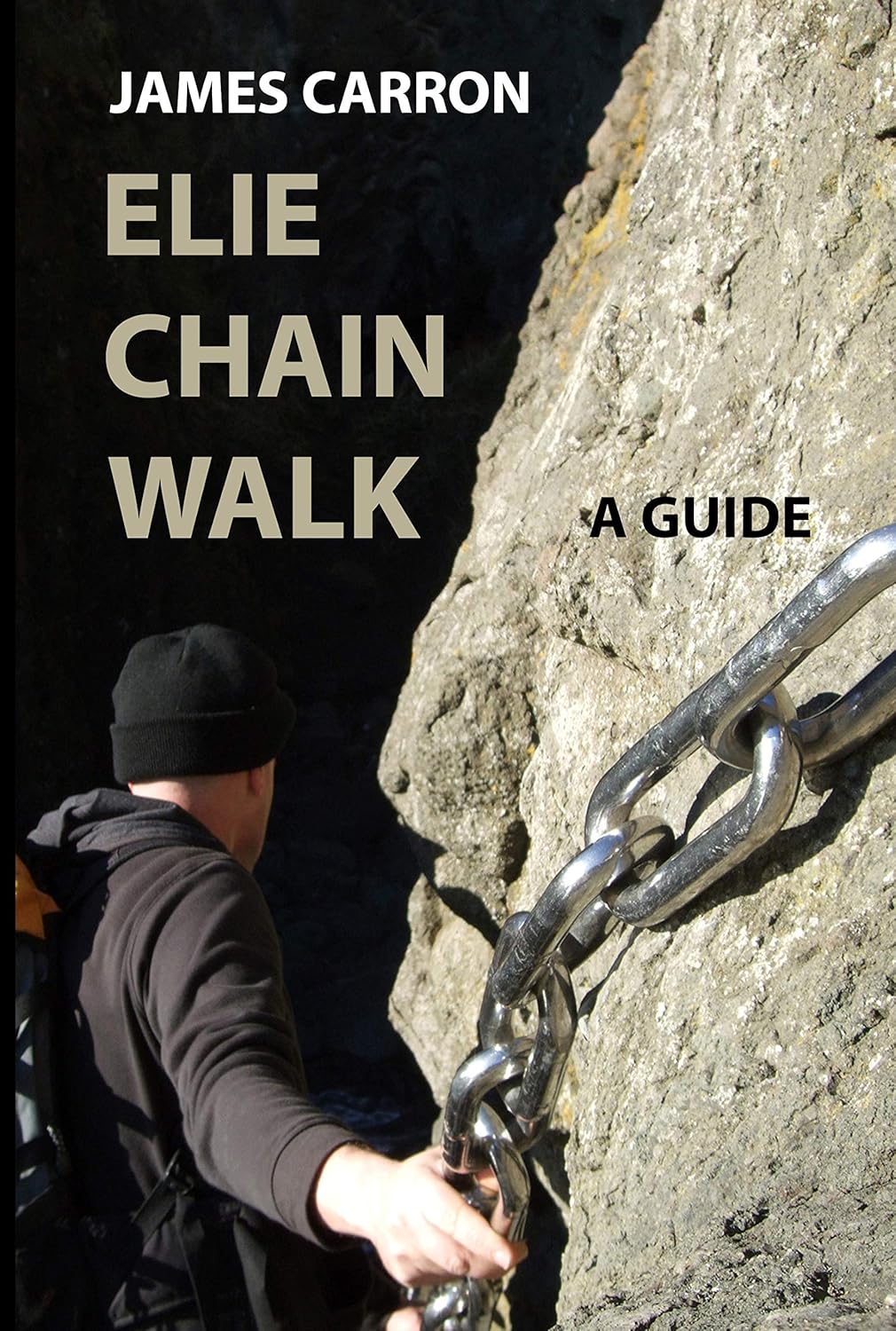 Elie Chain Walk: A Step-by-Step Guide eBook : Carron, James: Amazon.in ...