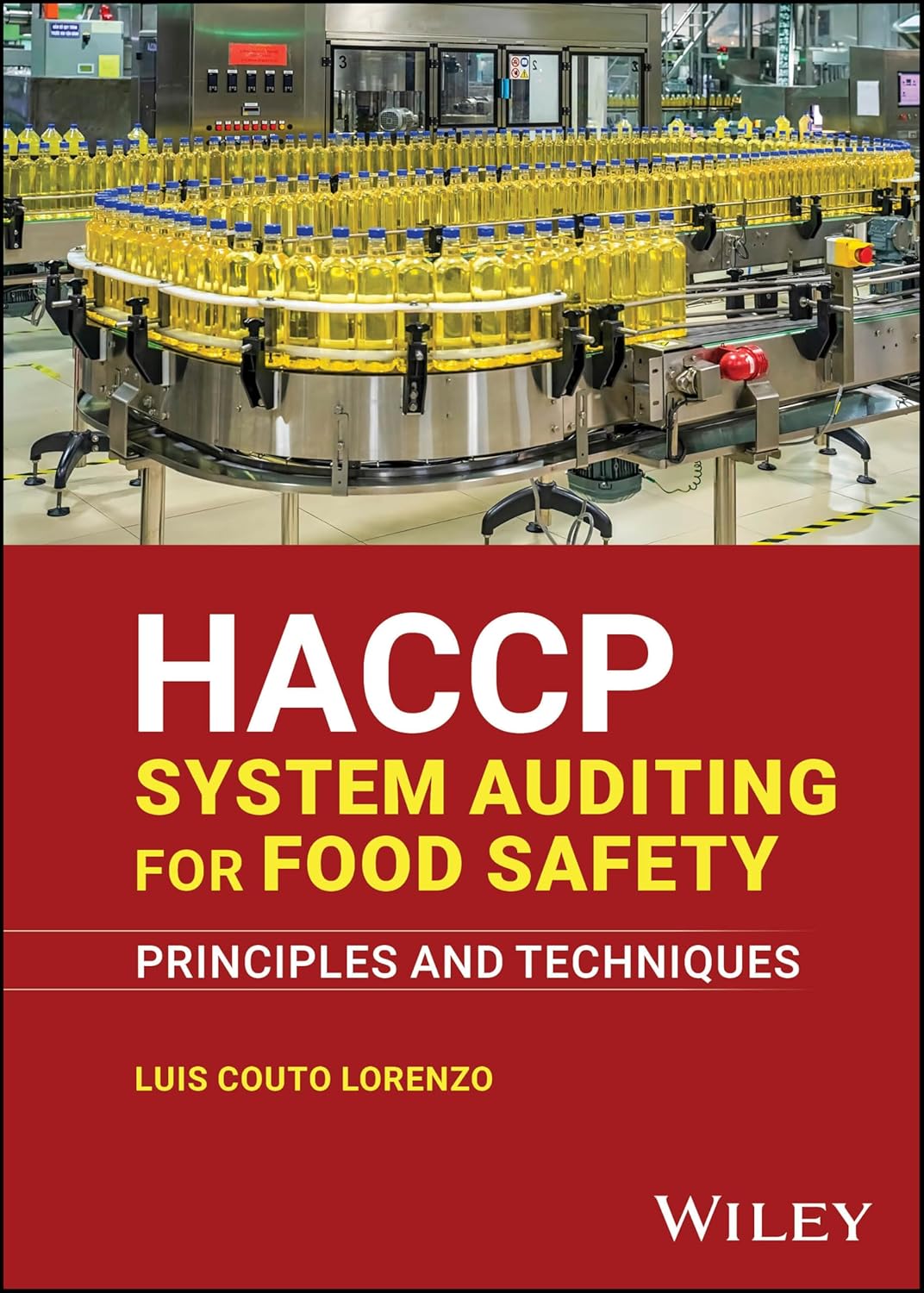 HACCP System Auditing for Food Safety: Principles and Techniques: Couto ...