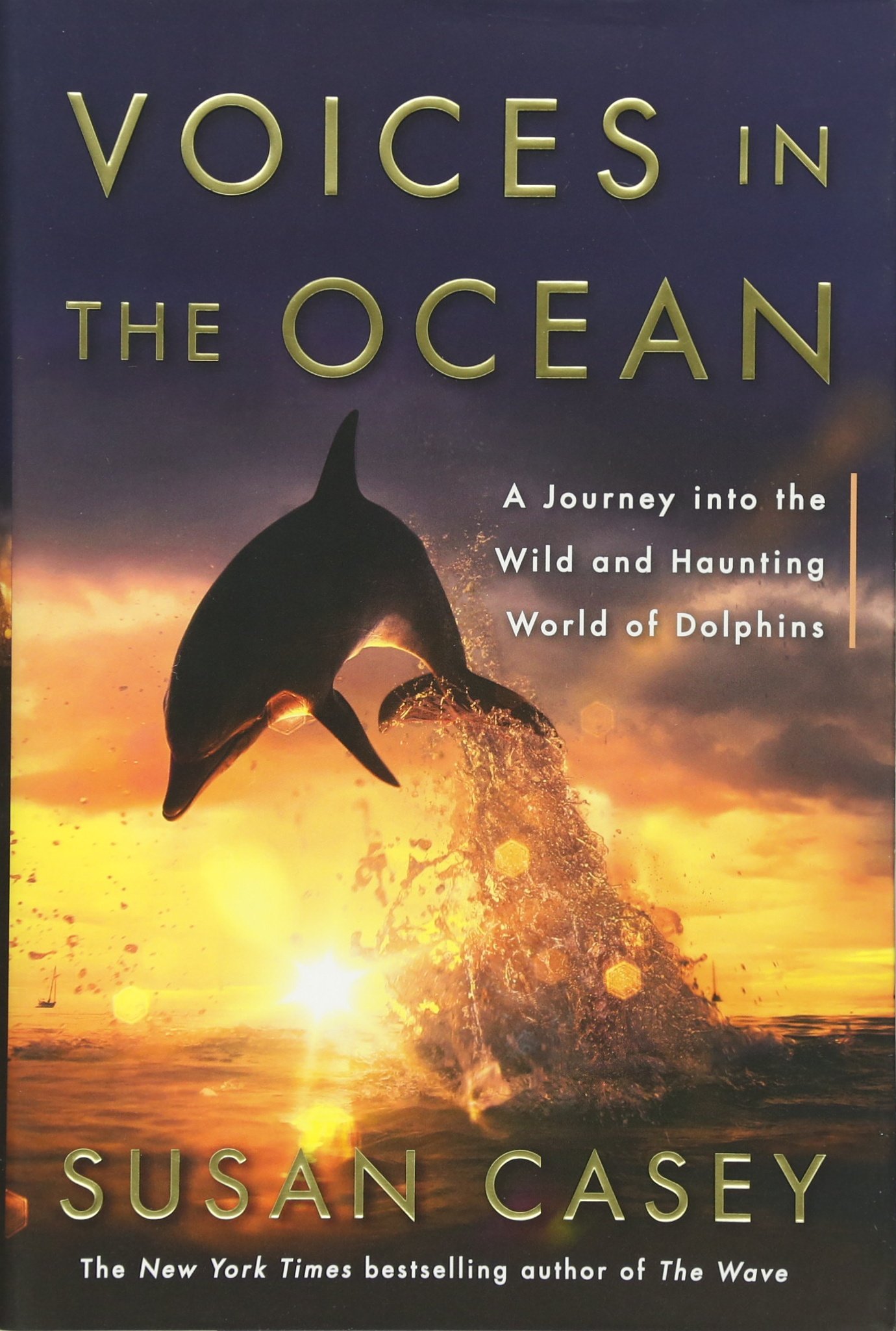 Voices in the Ocean: A Journey into the Wild and Haunting World of ...