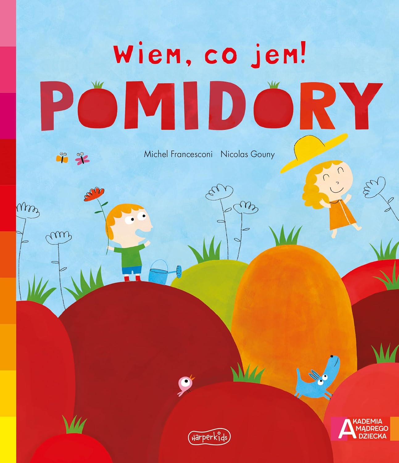 Amazon.com: Akademia madrego dziecka. Wiem, co jem! Pomidory ...