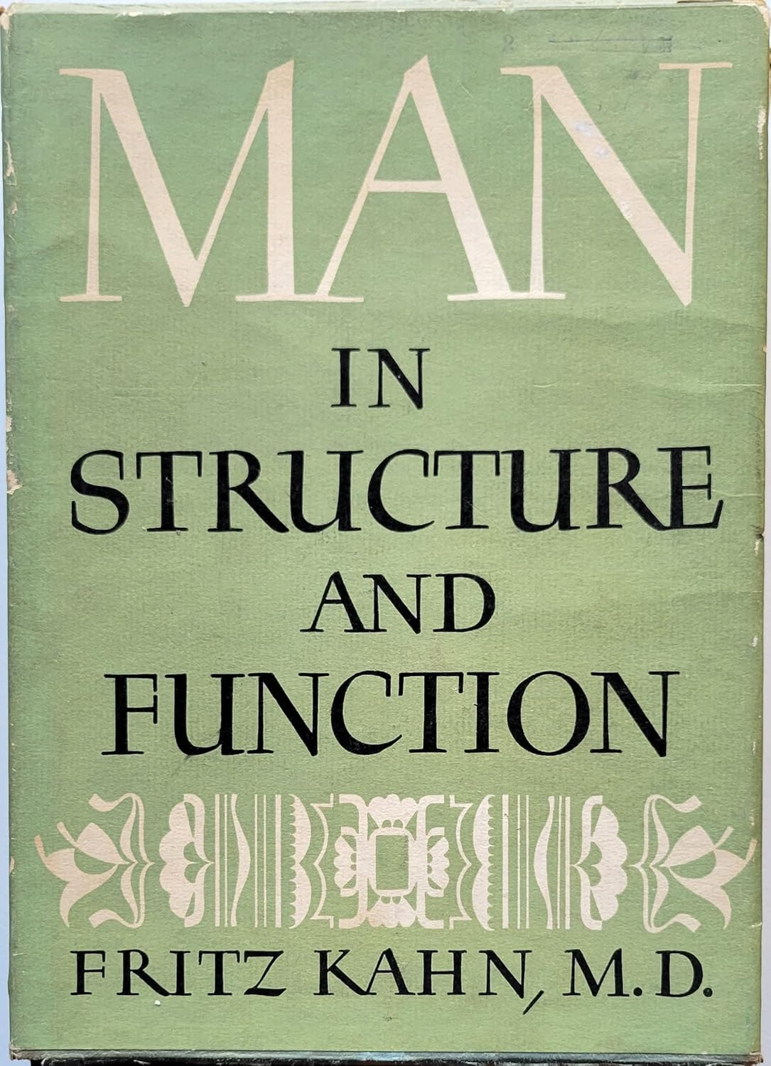 Man in Structure and Function: Amazon.co.uk: Books