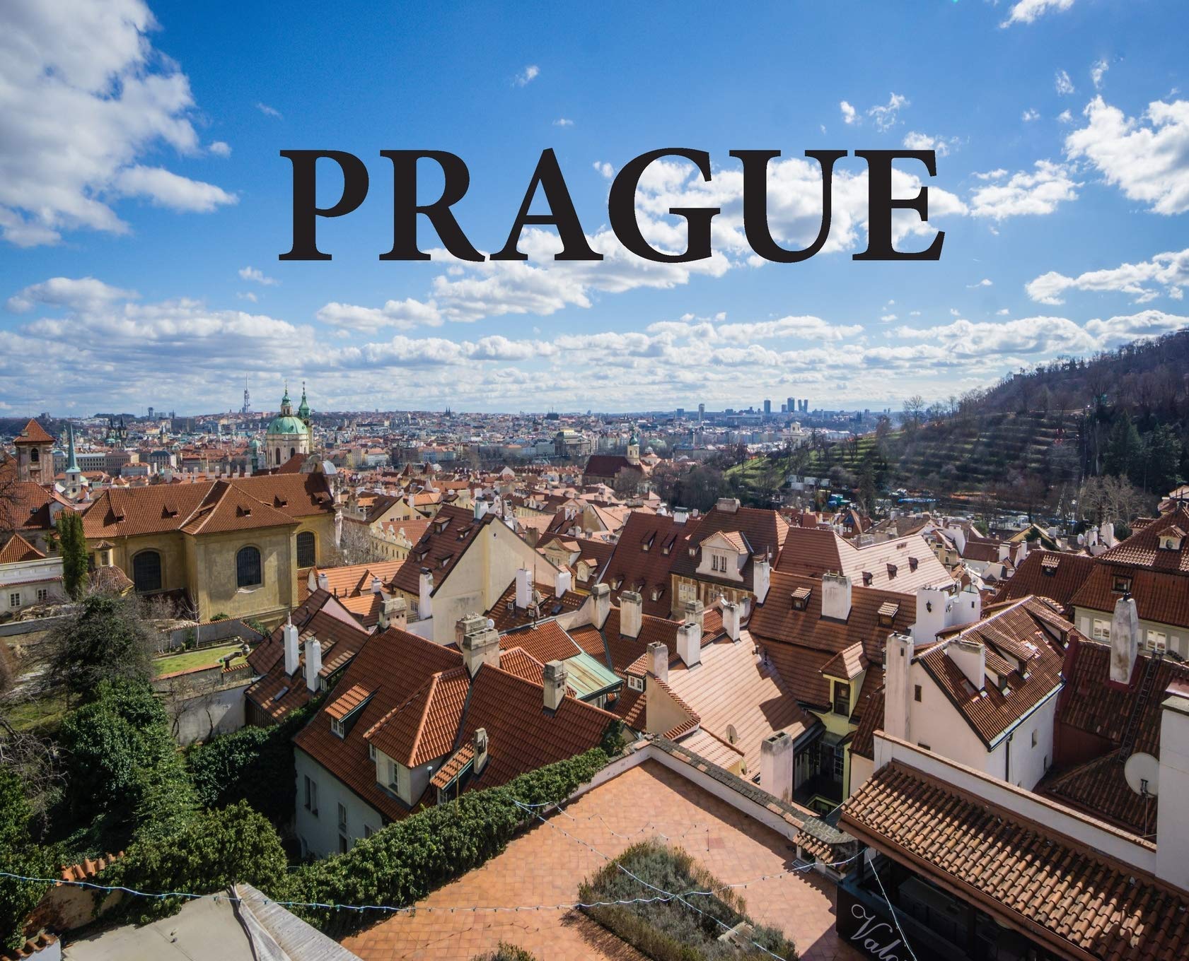 Prague: Travel Book on Prague (Wanderlust): Booth, Elyse: 9781990241000 ...