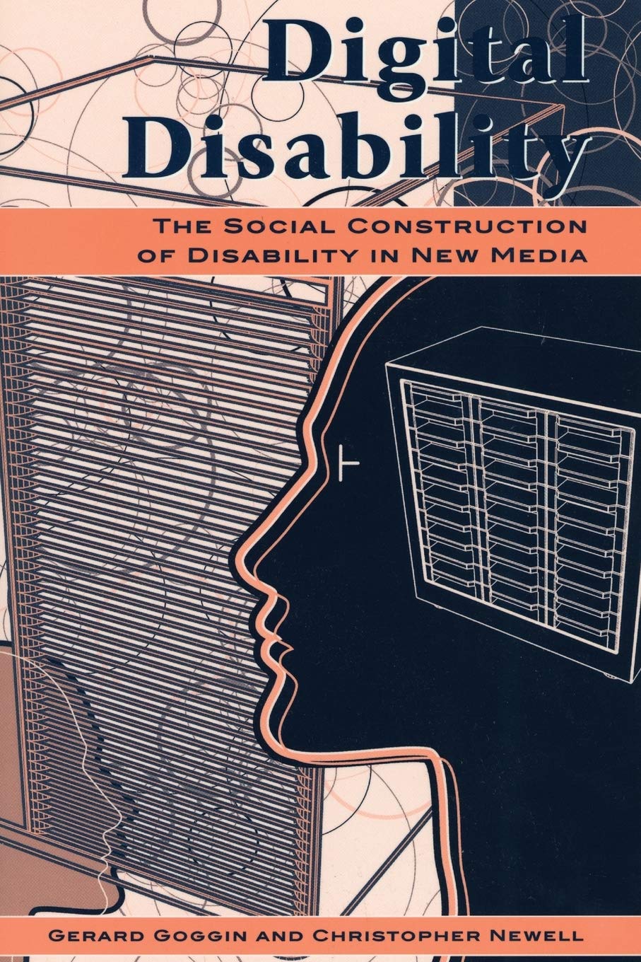 Digital Disability: The Social Construction of Disability in New Media ...