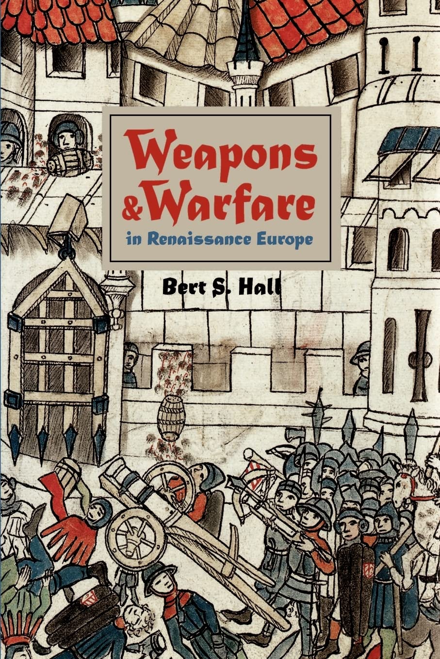 Amazon | Weapons and Warfare in Renaissance Europe: Gunpowder ...