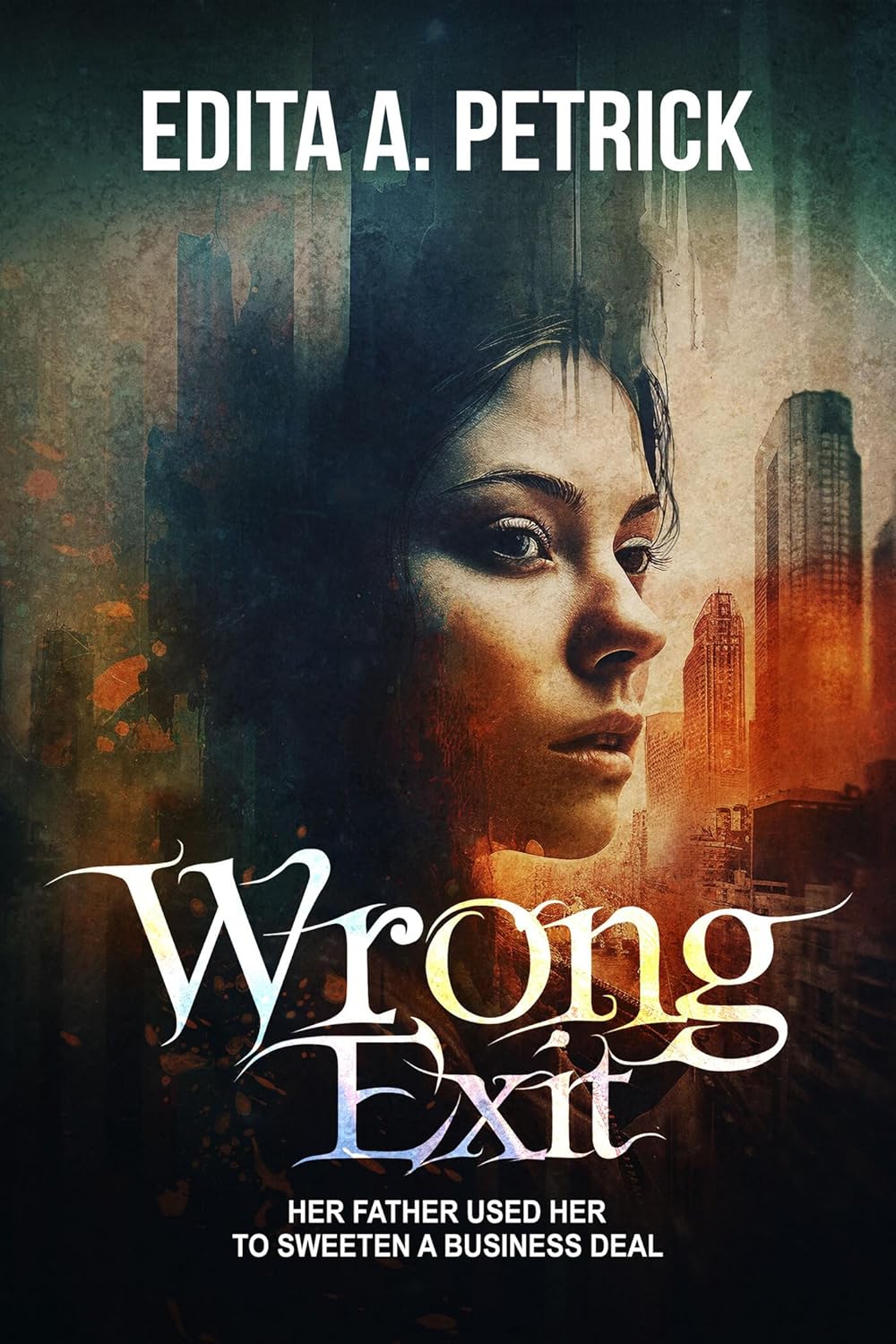 Wrong Exit (English Edition) eBook : Petrick, Edita A.: Amazon.fr ...
