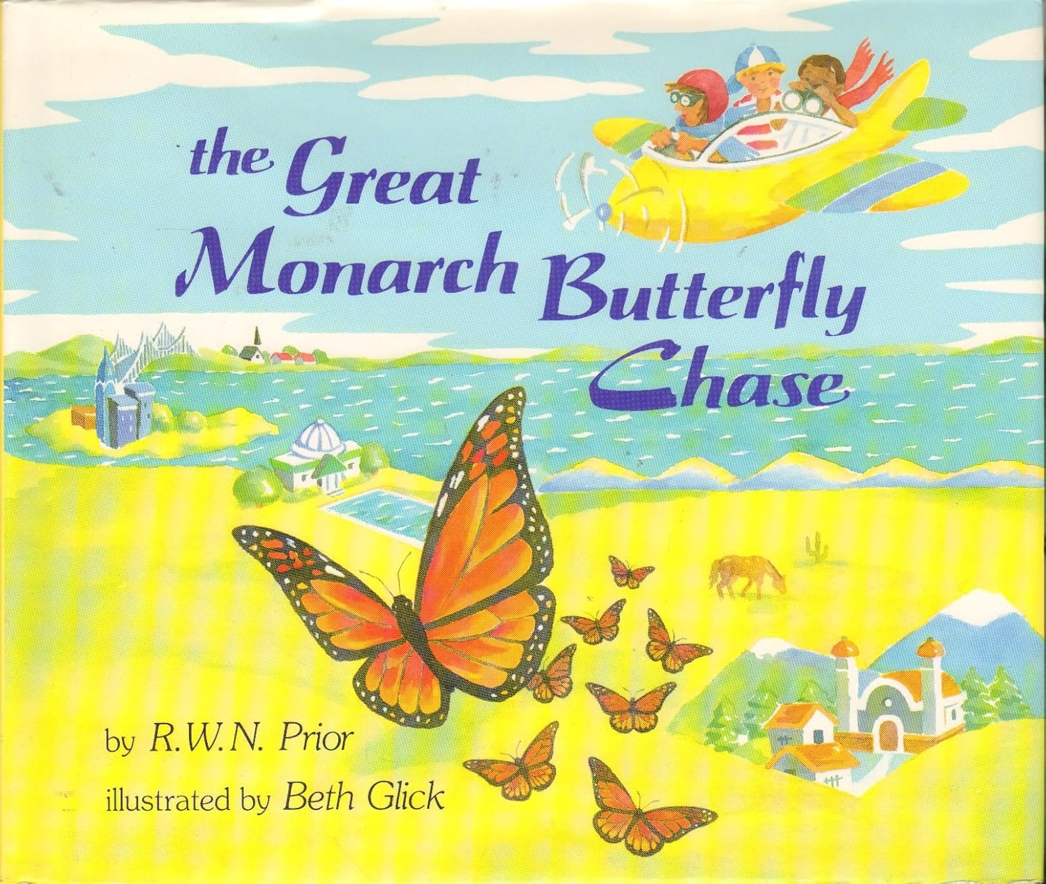 The GREAT MONARCH BUTTERFLY CHASE: Prior: 9780027751451: Amazon.com: Books