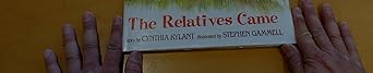 The Relatives Came: Rylant, Cynthia, Gammell, Stephen: 9780689845086 ...