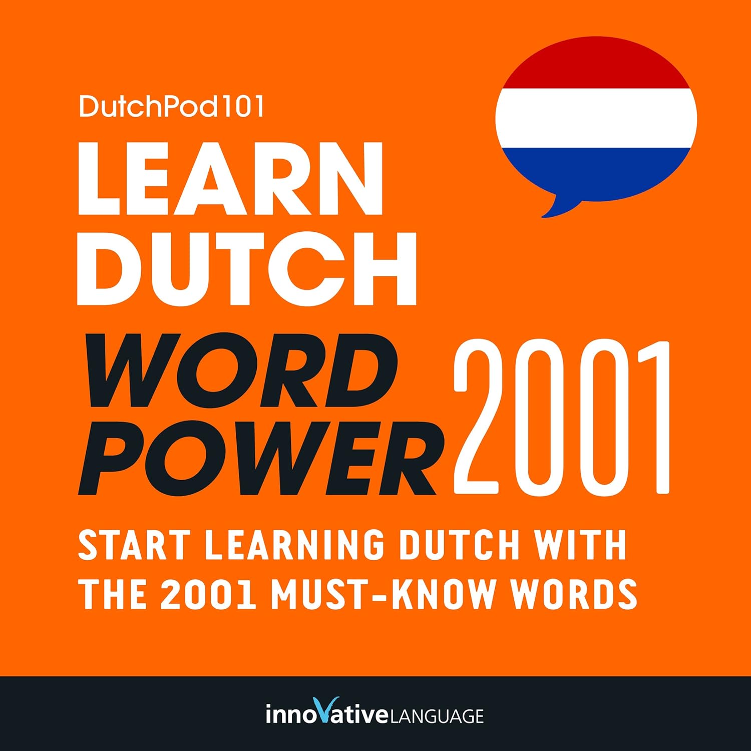 Amazon.com: Learn Dutch: Word Power 2001: Intermediate Dutch (Audible ...