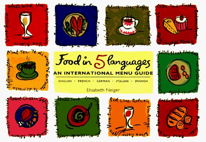 Buy Food in Five Languages: An International Menu Guide : English ...