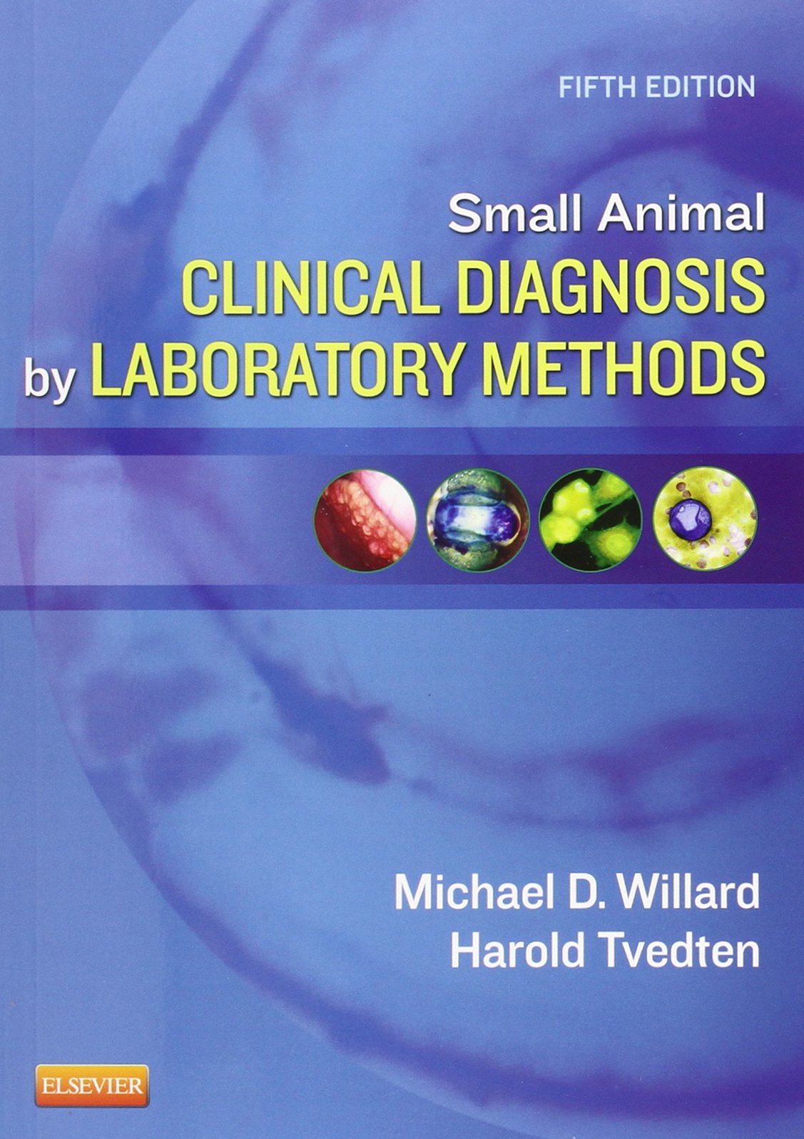 Snapklik.com : Small Animal Clinical Diagnosis By Laboratory Methods