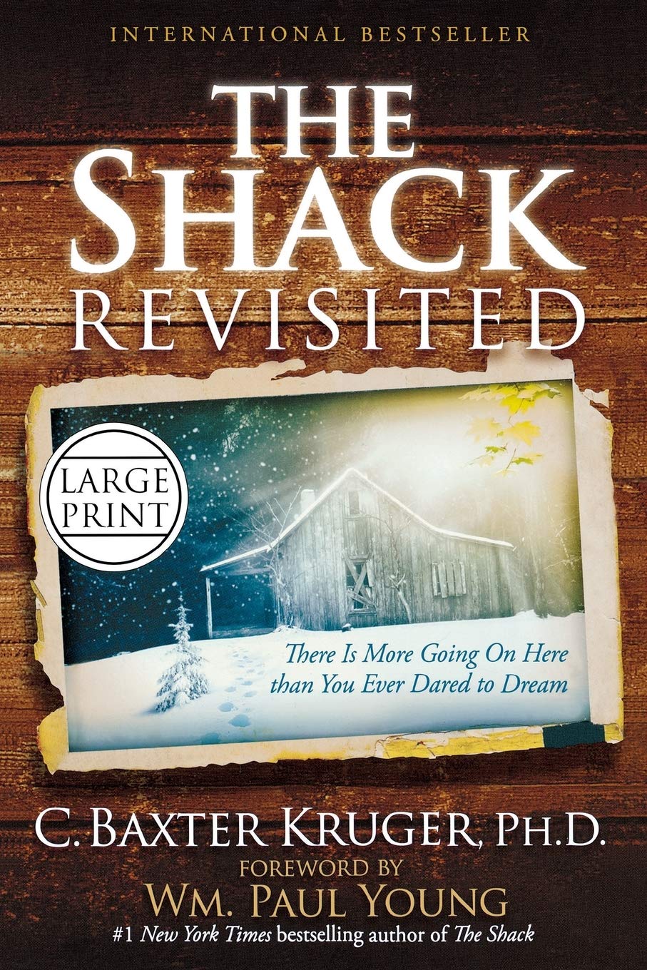 The Shack Revisited: There Is More Going On Here than You Ever Dared to ...