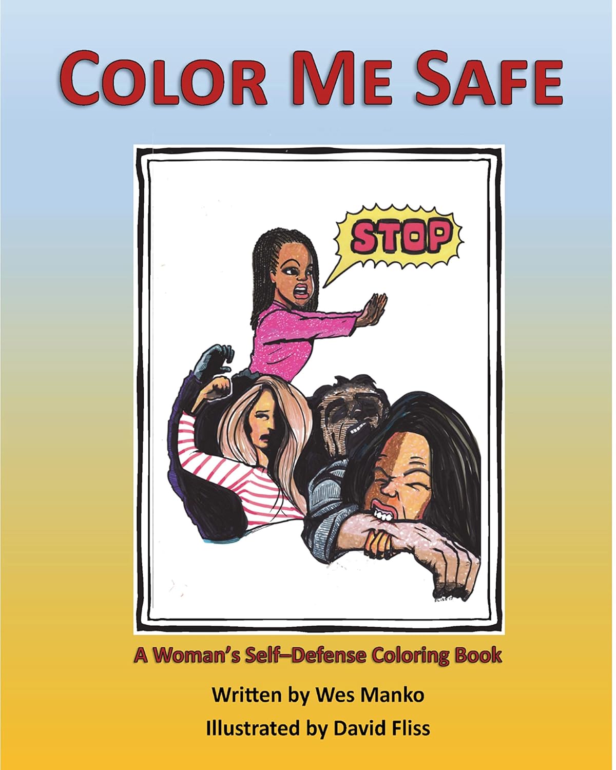 Amazon.com: Color Me Safe: A Woman's Self-Defense Coloring Book ...