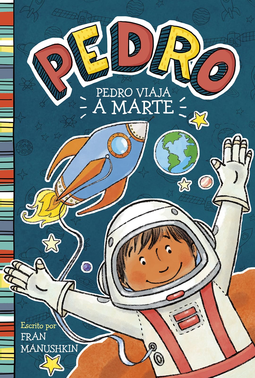 Amazon.com: Pedro viaja a Marte (Spanish Edition): 9781515883883 ...