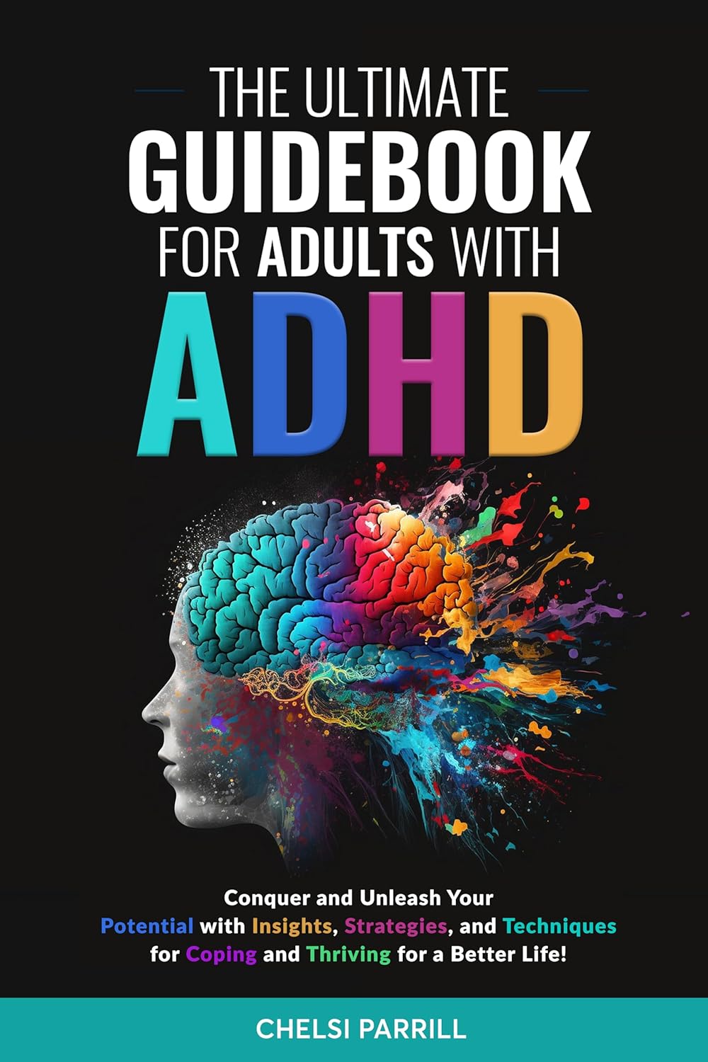 Amazon.com: THE ULTIMATE GUIDEBOOK FOR ADULTS WITH ADHD: Simple ...