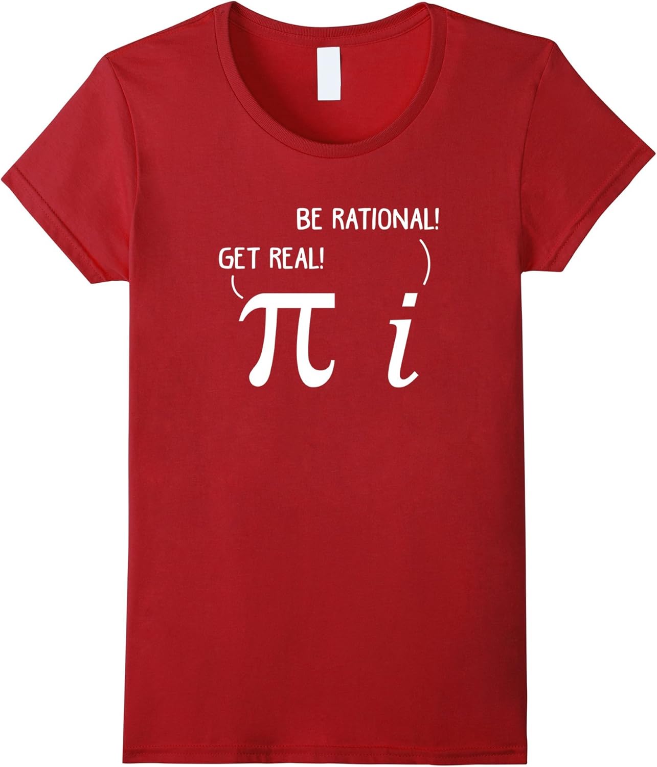 Amazon.com: Get Real Be Rational Funny Mathematical Symbol T Shirt ...