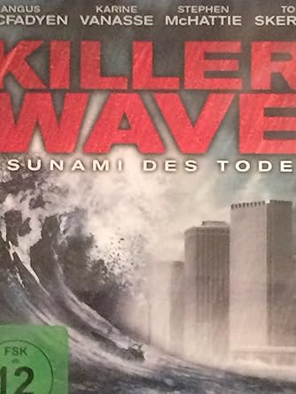 Amazon.com: KILLER WAVE TSUNAMI DES TODES- [Blu-ray] [2007] : MacFayden ...
