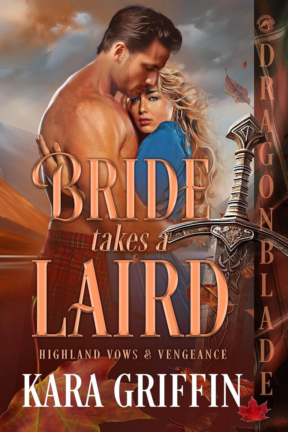 Bride Takes a Laird: Scottish Historical Romance (Highland Vows & Vengeance Book 2) (English ...