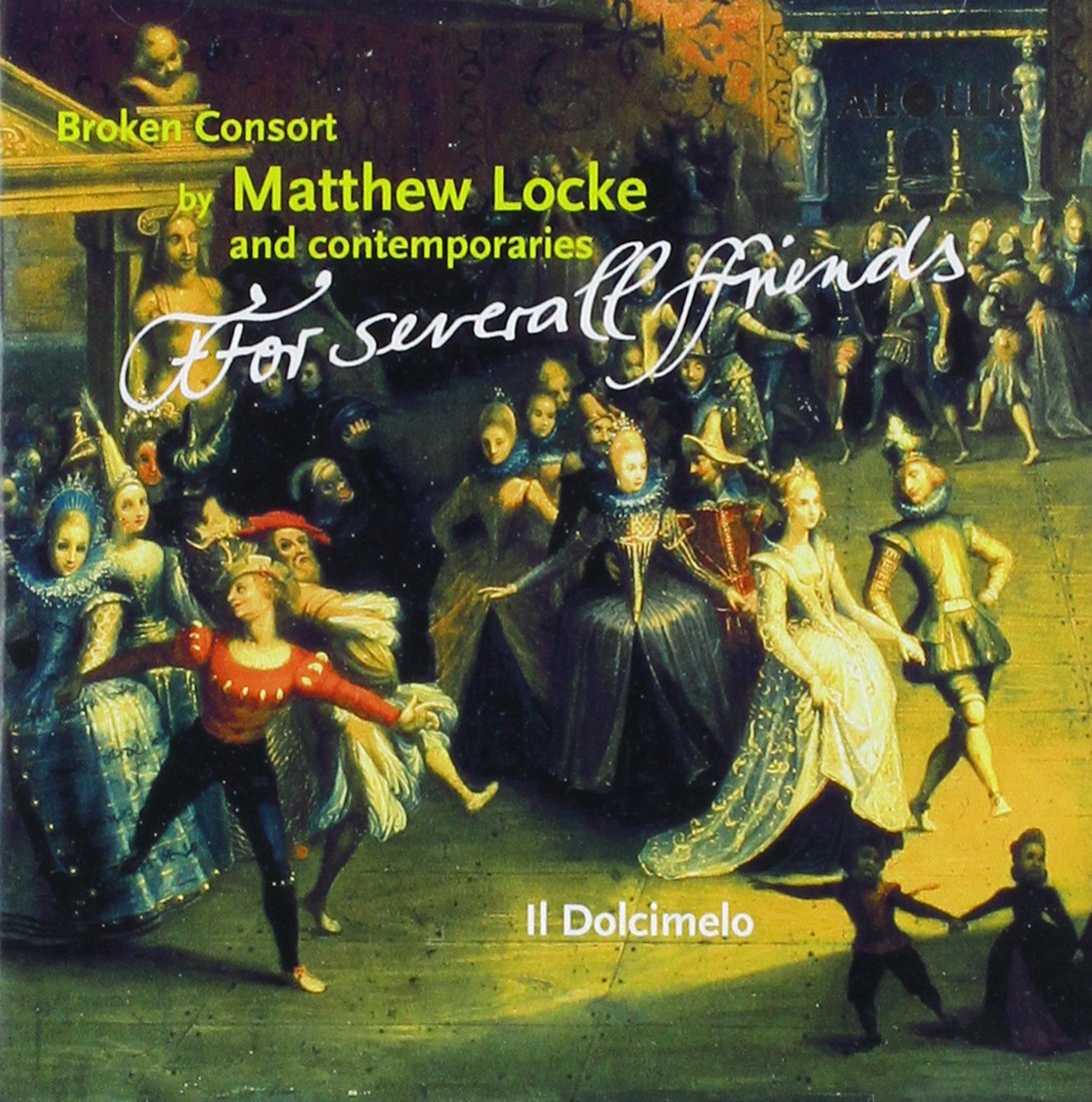 Nicola Matteis, Henry Eccles, Henry Purcell, Matthew Locke, Robert Carr ...