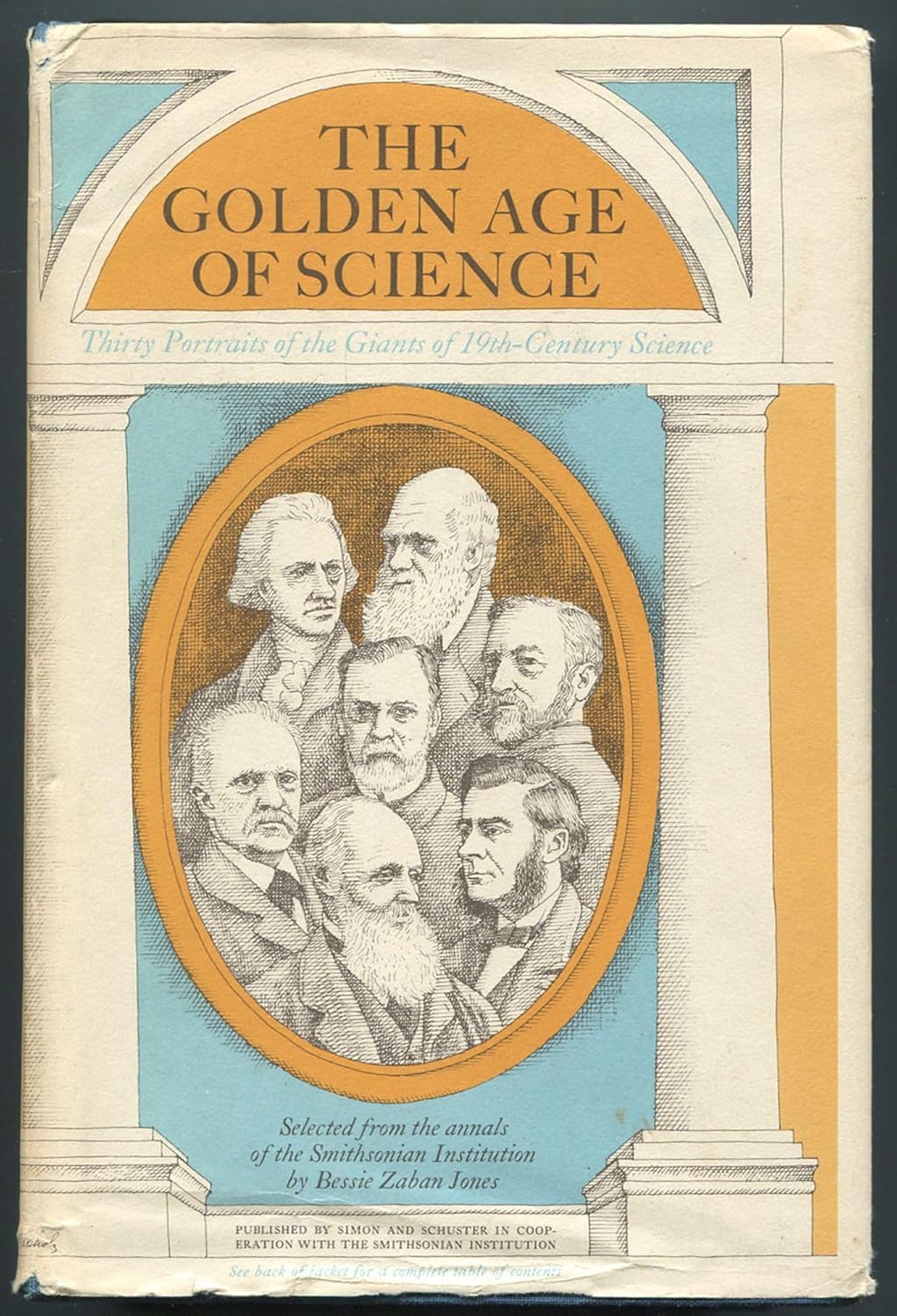 The Golden Age of Science: Thirty Portraits of the Giants of 19Th ...