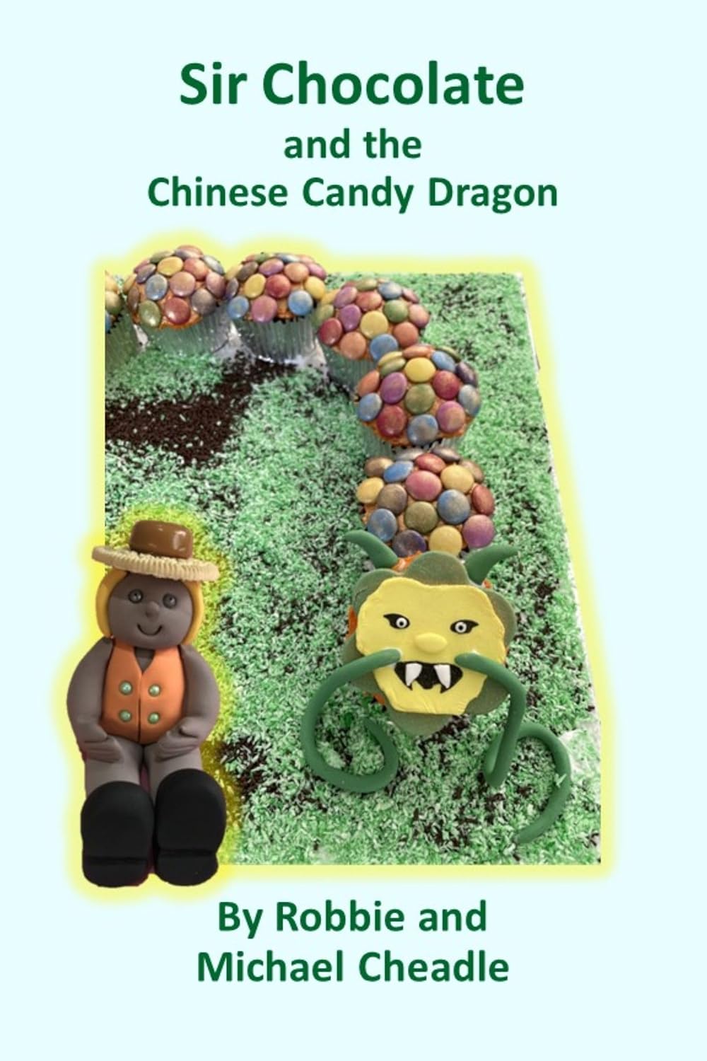 Amazon.com: Sir Chocolate and the Chinese Candy Dragon (Sir Chocolate ...