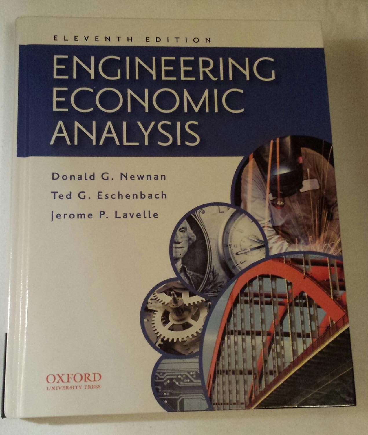 Engineering Economic Analysis: Newnan, Donald, Eschenbach, Ted, Lavelle ...