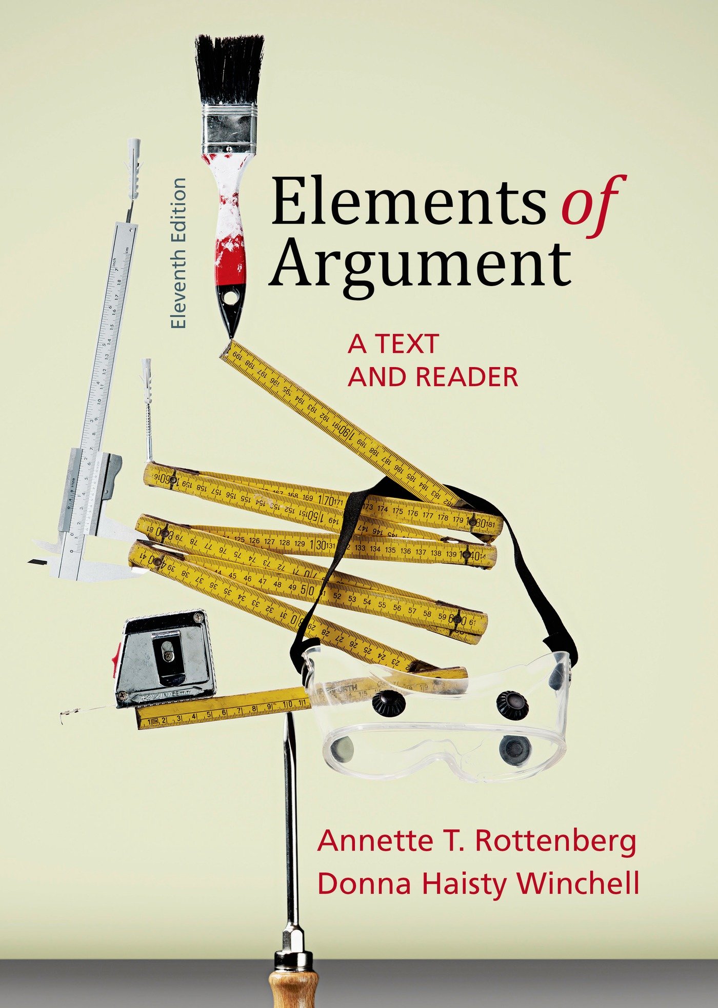 Elements of Argument: A Text and Reader: Rottenberg, Annette T ...