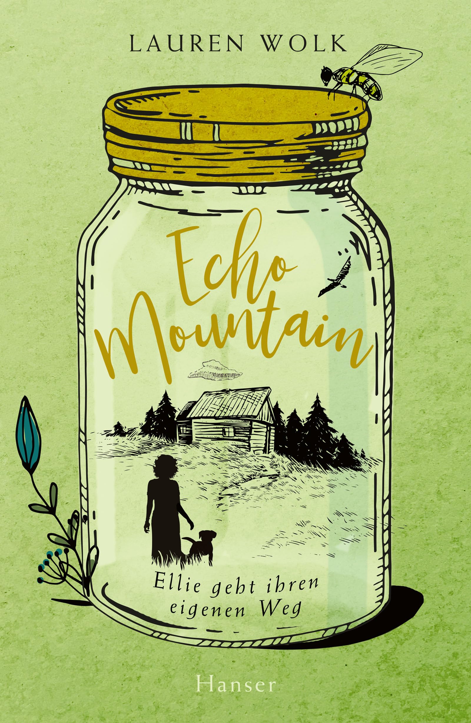 Echo Mountain: Ellie geht ihren eigenen Weg : Wolk, Lauren, Kollmann ...