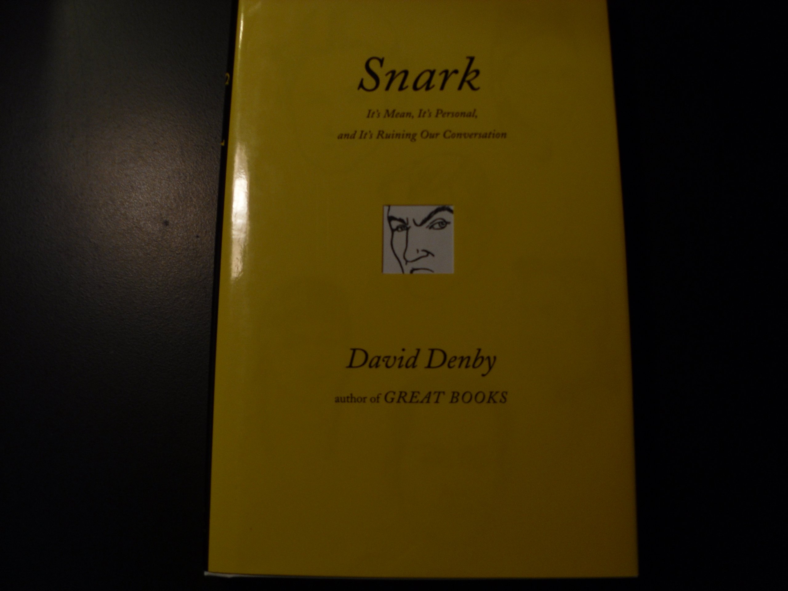 Snark, It's Mean, It's Personal, and It's Ruining Our conversation ...