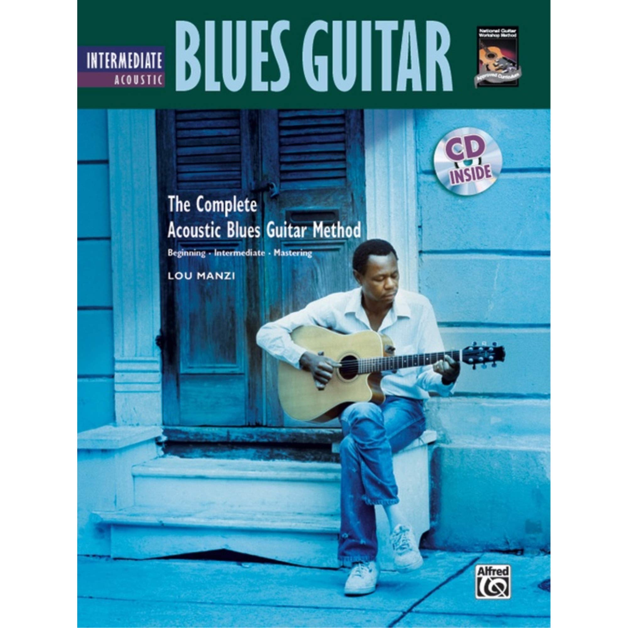 Complete Acoustic Blues Method: Intermediate Acoustic Blues Guitar ...