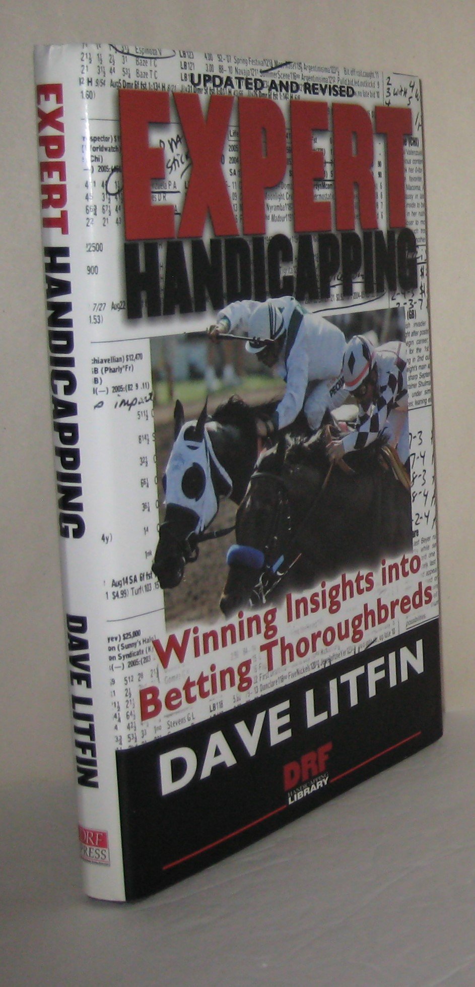 Expert Handicapping: Winning Insights into Betting Thoroughbreds ...