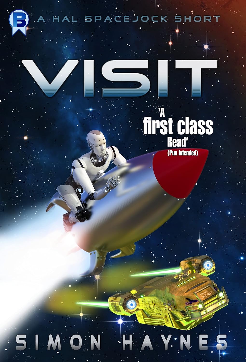 Amazon.com: Visit: A Hal Spacejock short story eBook : Haynes, Simon ...