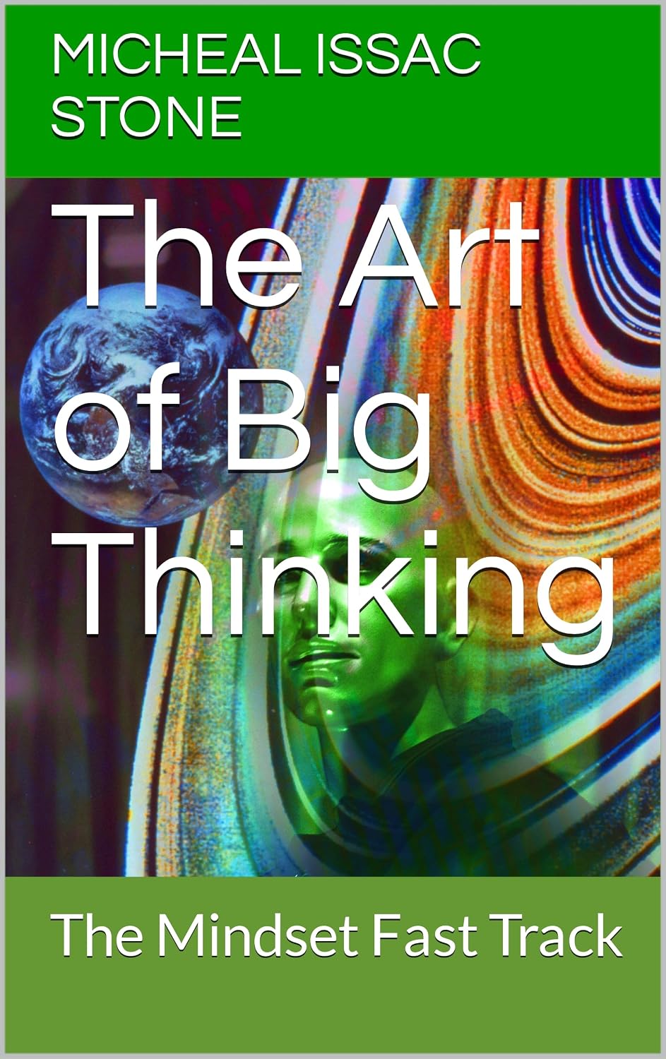 Amazon.com: The Art of Big Thinking: The Mindset Fast Track eBook ...