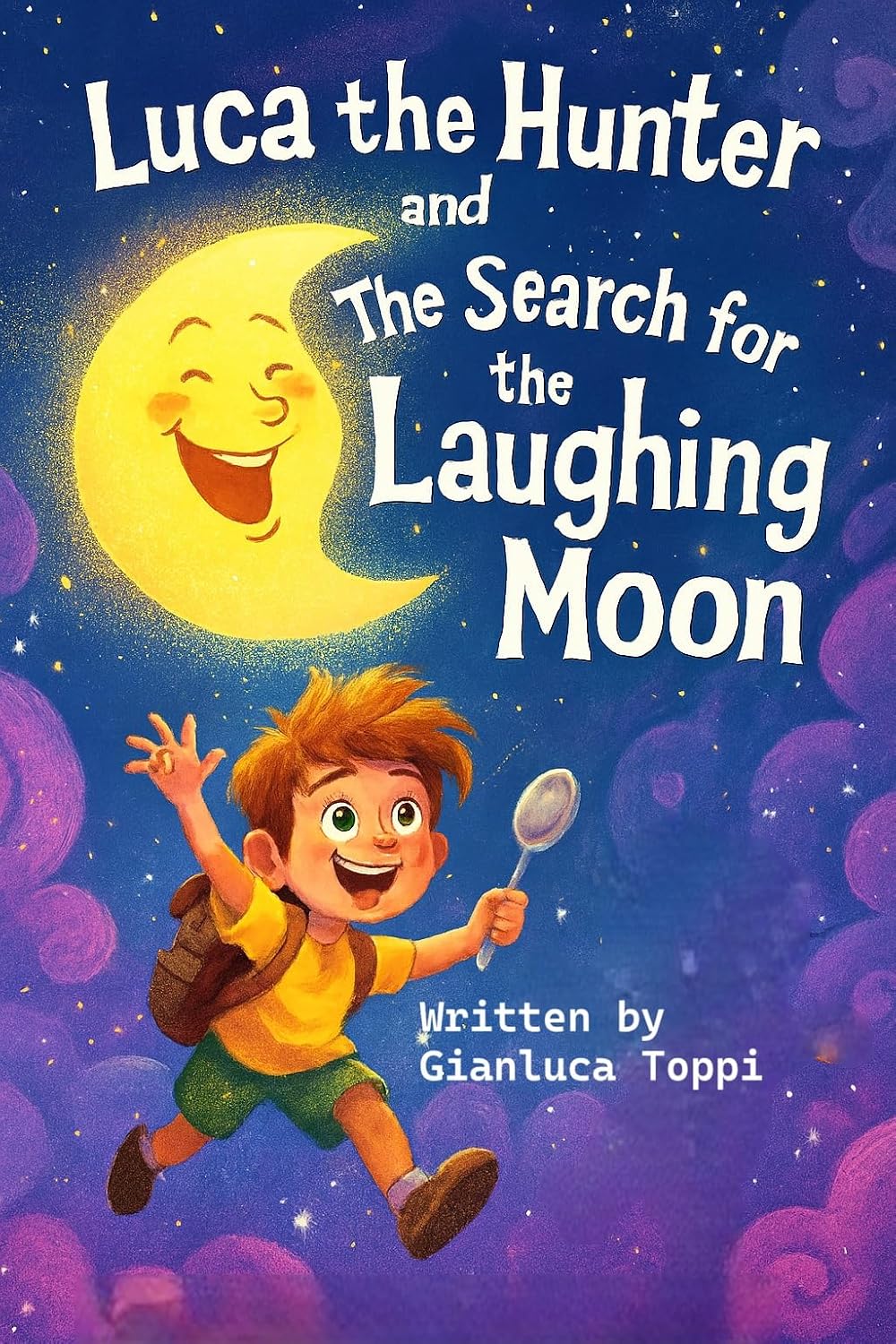 Luca the Hunter: The Search for the Laughing Moon eBook : Toppi ...