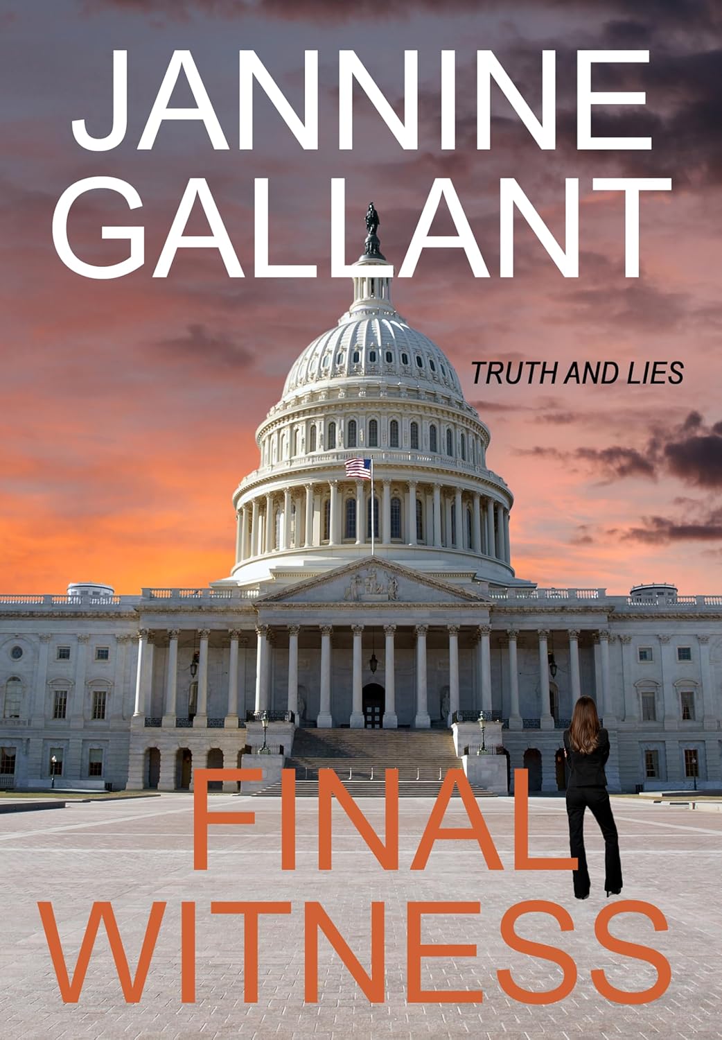 Final Witness (Truth and Lies Book 2) - Kindle edition by Gallant ...