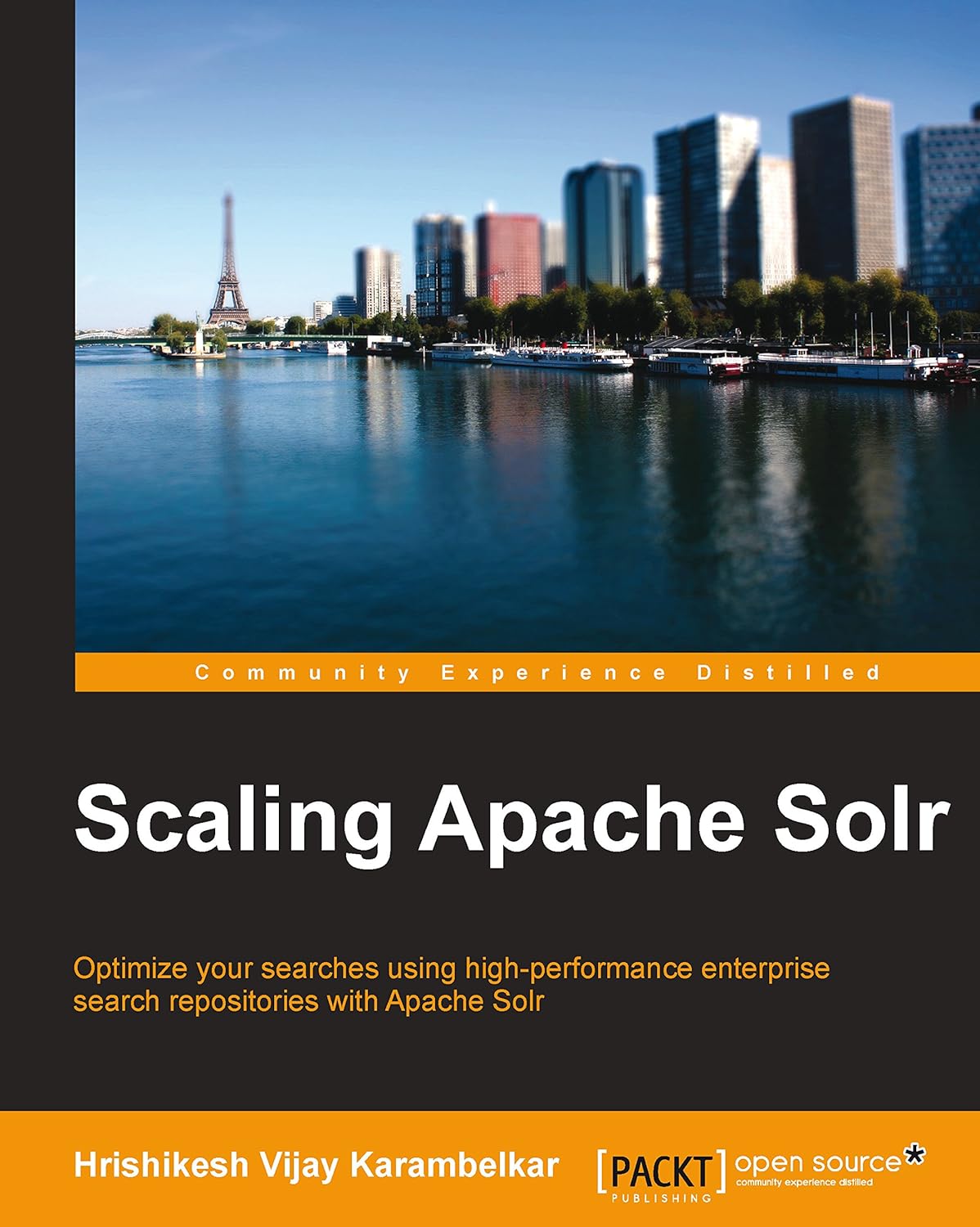 Amazon.com: Scaling Apache Solr eBook : Karambelkar, Hrishikesh Vijay: Kindle Store