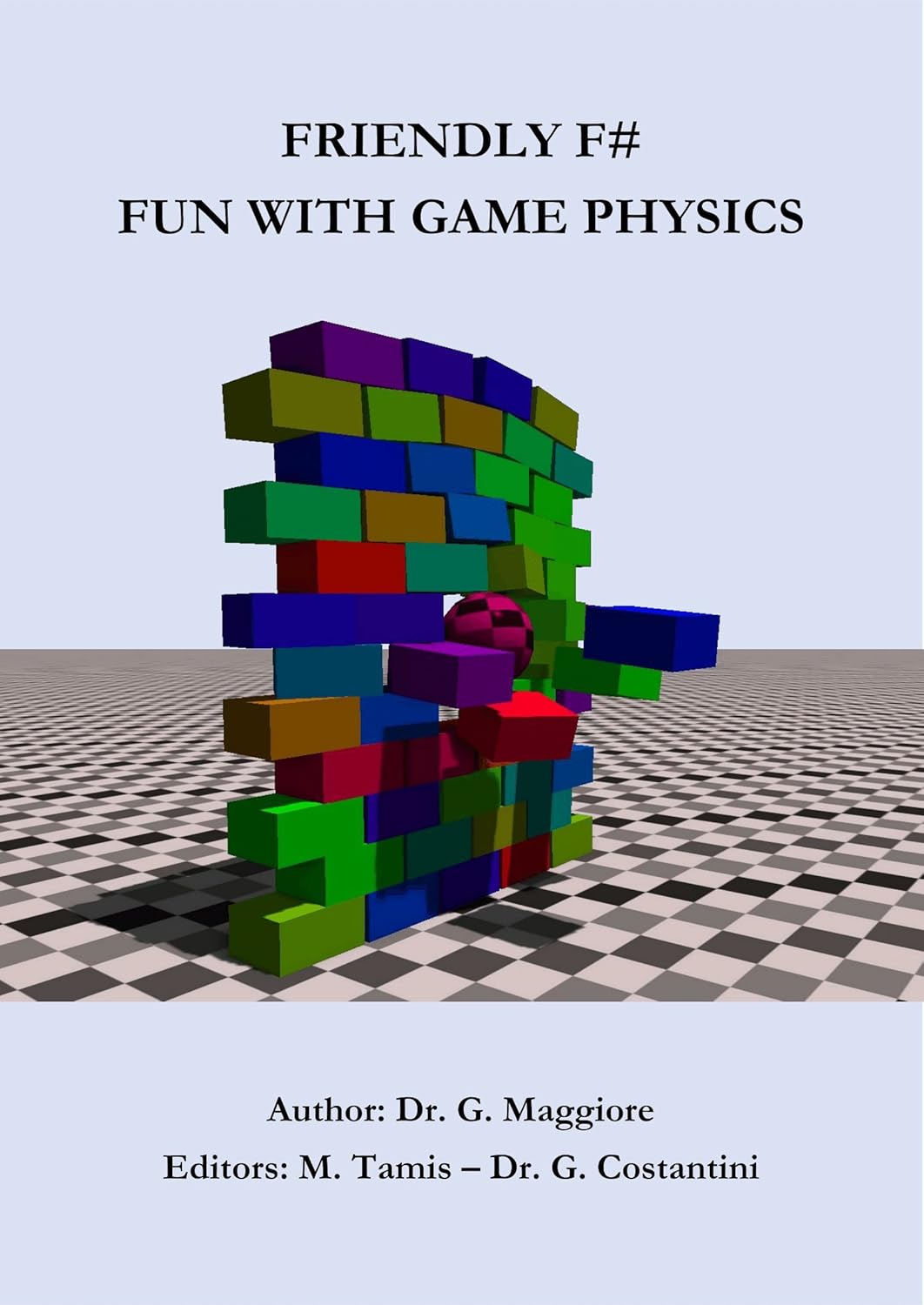 Amazon.com: Friendly F# - fun with game physics eBook : Maggiore ...