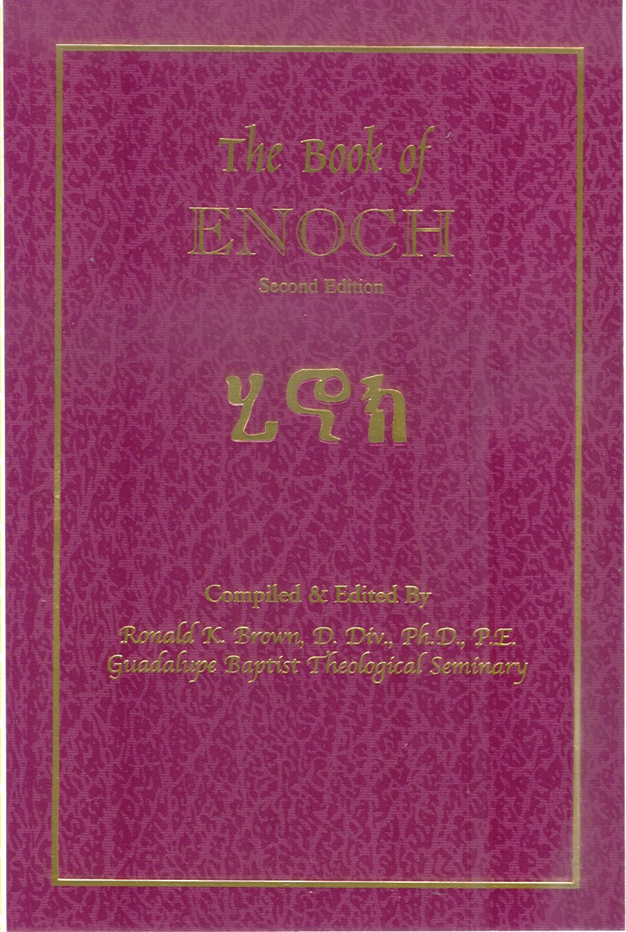 The Book of Enoch: Ronald K. Brown, Ronald K. Brown: 9780967573717 ...