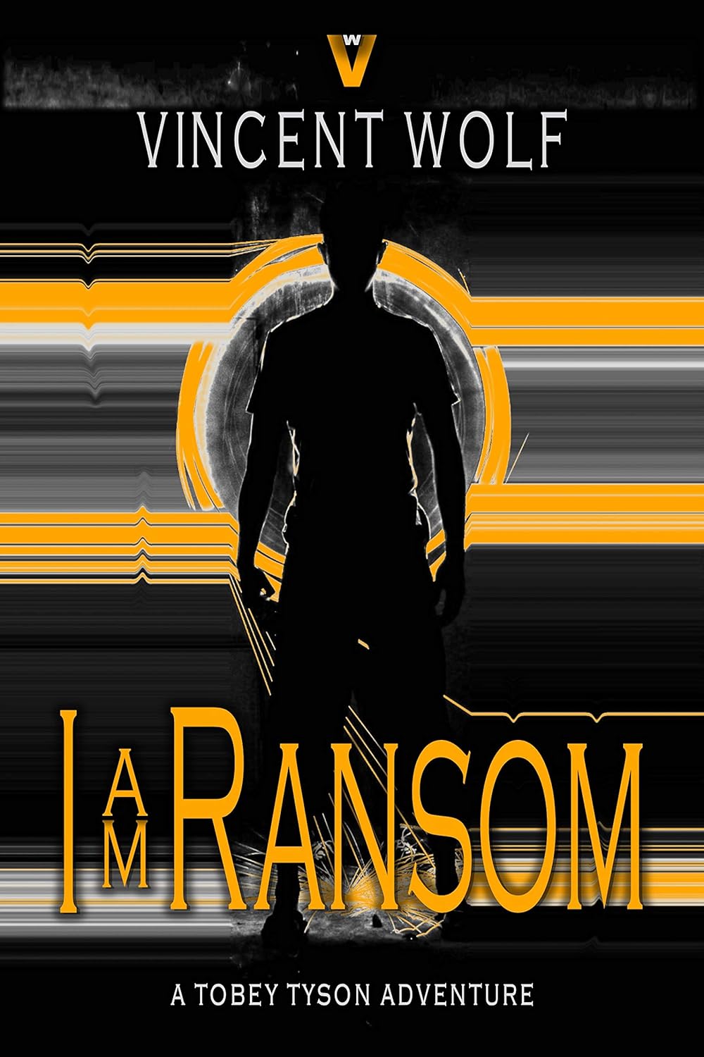 Amazon.com: I Am Ransom (Tobey Tyson) eBook : Wolf, Vincent: Kindle Store