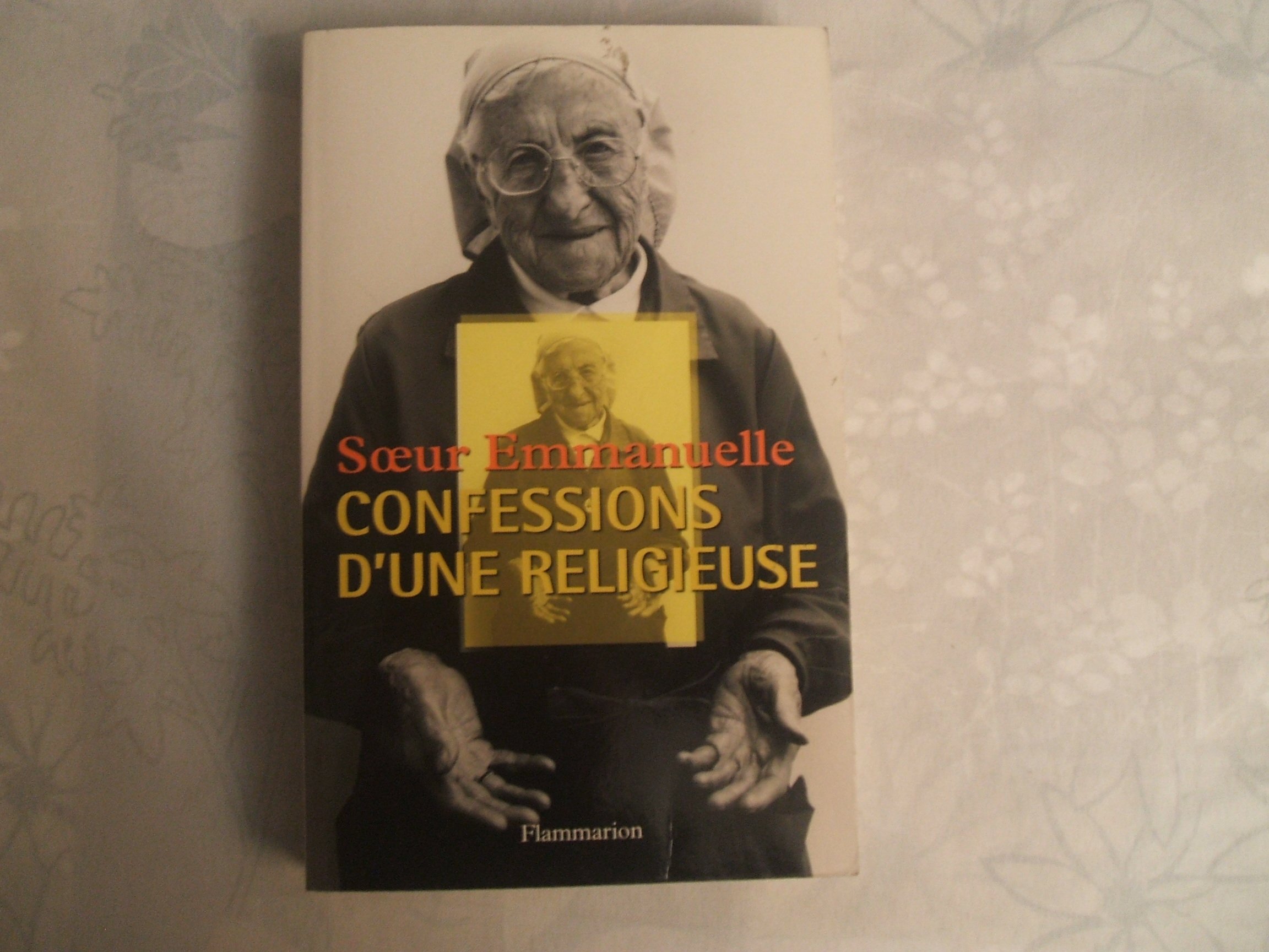 Amazon.com: Confessions d'une religieuse: 9782082125192: Soeur ...