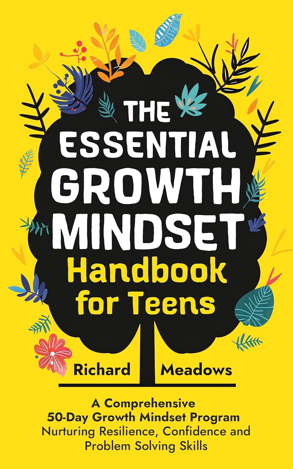Amazon.com: The Essential Growth Mindset Handbook for Teens: A ...