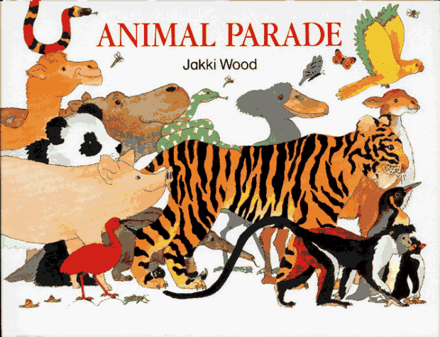 Animal Parade: Wood, Jakki: 9780027933949: Amazon.com: Books