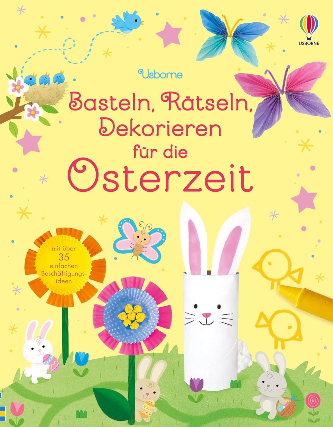 Basteln, Rätseln, Dekorieren für die Osterzeit: abwechslungsreiche ...