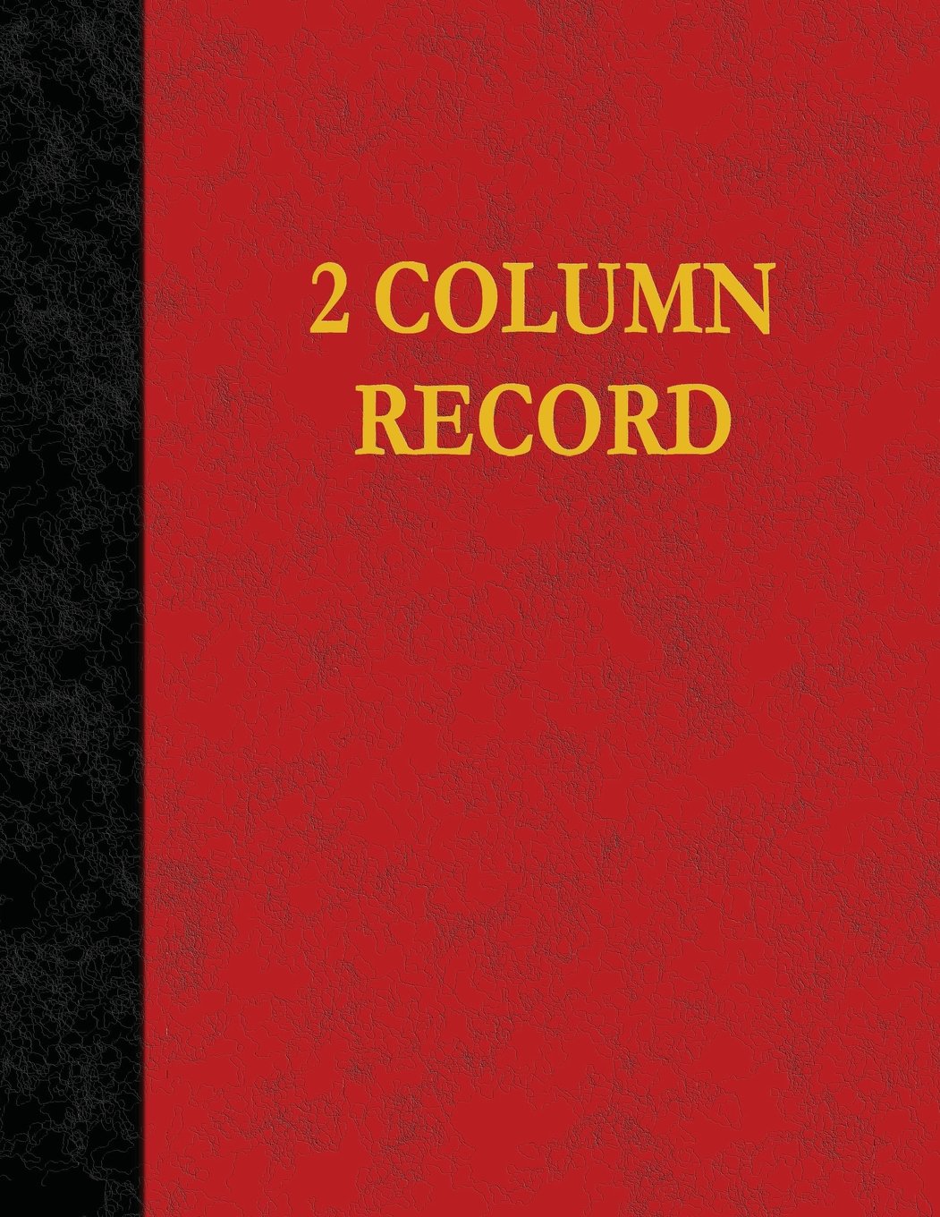 Amazon.com: 2 Column Record: 100 Page Account Book: 9781537091235 ...