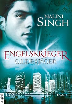Gilde der Jäger - Engelskrieger (Elena-Deveraux-Serie 4) eBook : Singh ...