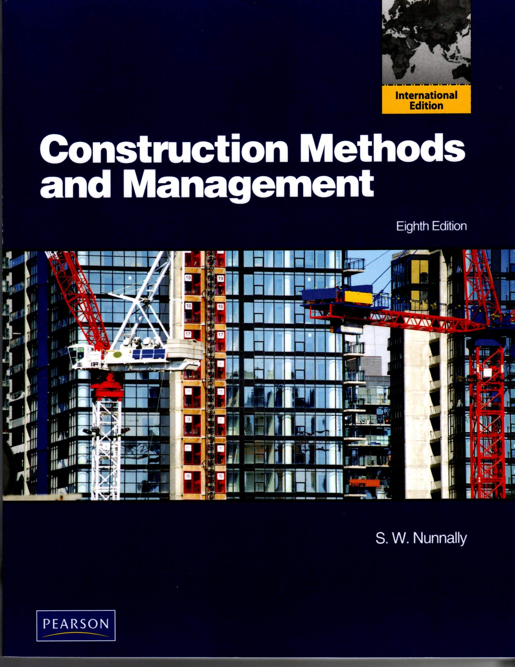 Construction Methods and Management by S W Nunnally (2010-07-30): S.W ...