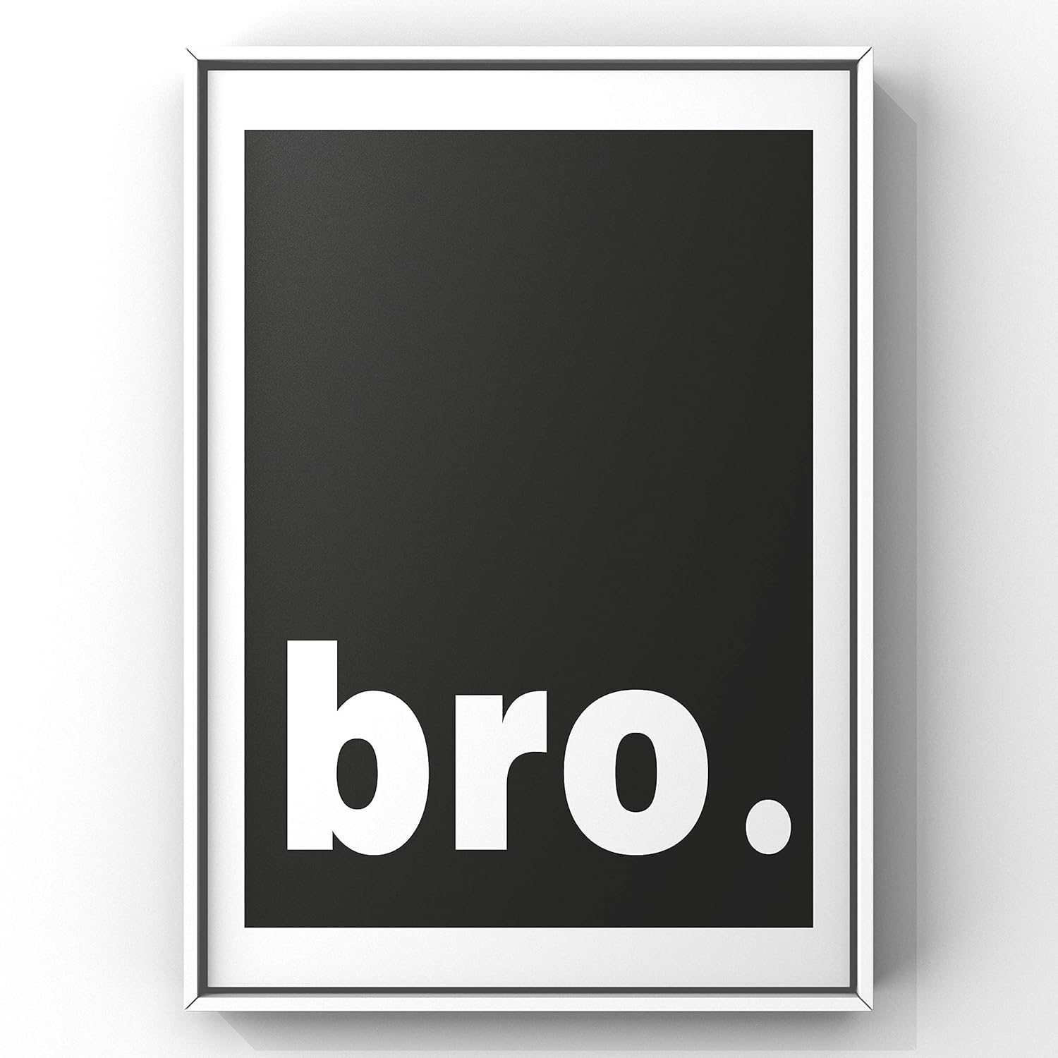 Amazon.com: Bro Print,Bro Poster,Bro Printable Wall Art,Typography ...